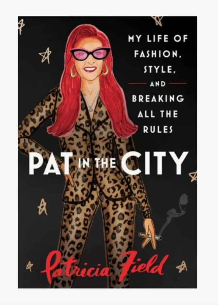 'Pat in the City' Book – Patricia Field ARTFASHION